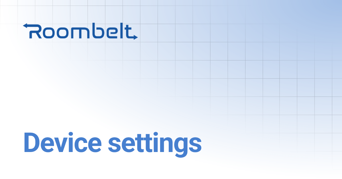 Device settings | Roombelt